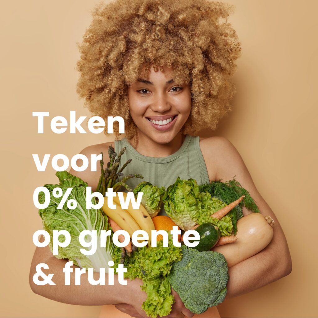 Petitie BTW 0% op groente en fruit - Doe mee!